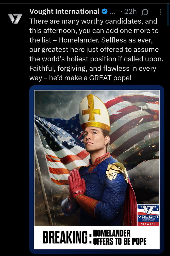 Homelander wants to be a pope - 9GAG