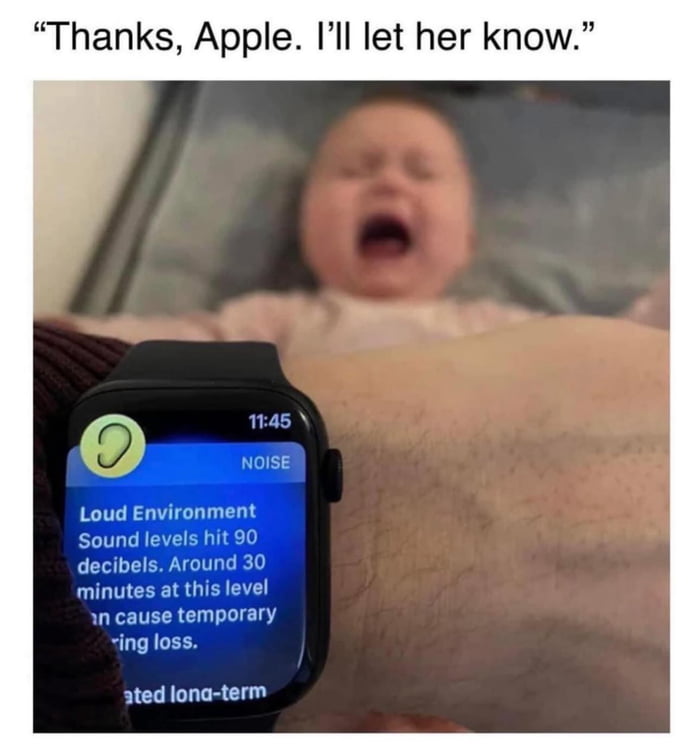 Who knew babysitting came with decibels tracking? - 9GAG