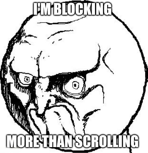 I've blocked over 50 users today. That's all there is to do here. No ...