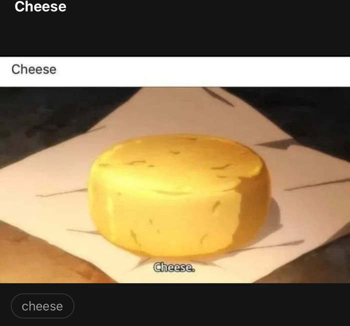 Cheese - 9GAG