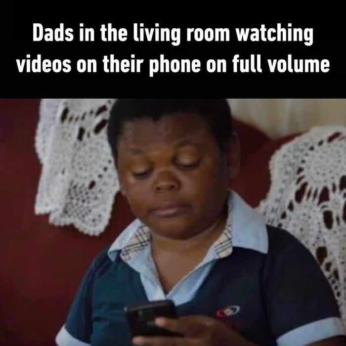 The universal dad experience - 9GAG