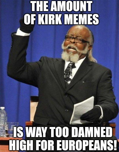 The message is clear by now. Return to make funny memes please. - 9GAG