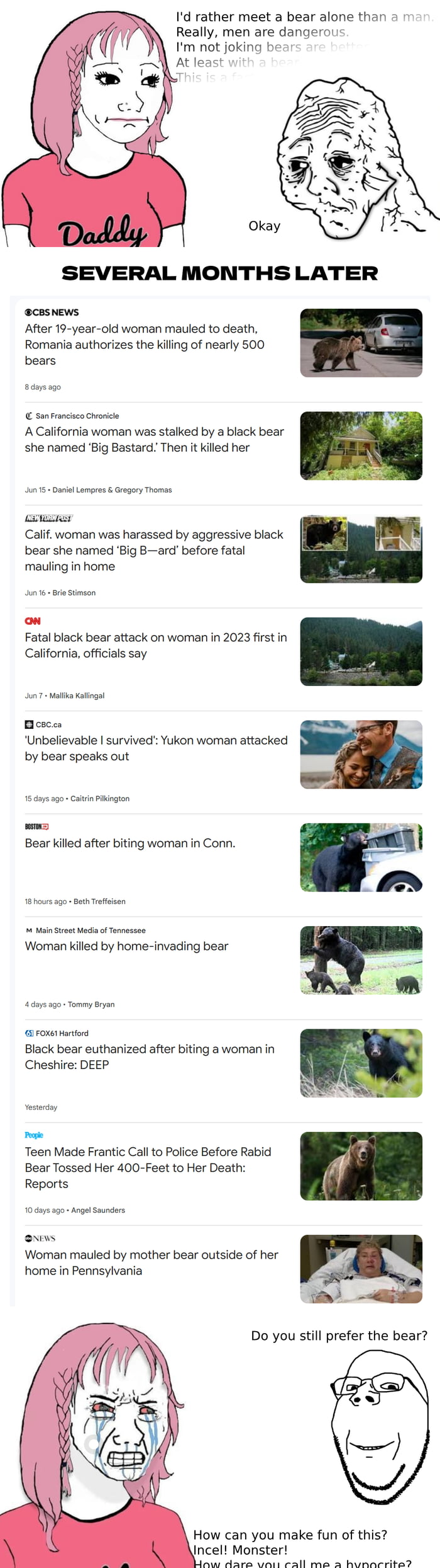 You choose the bear? Ok - 9GAG