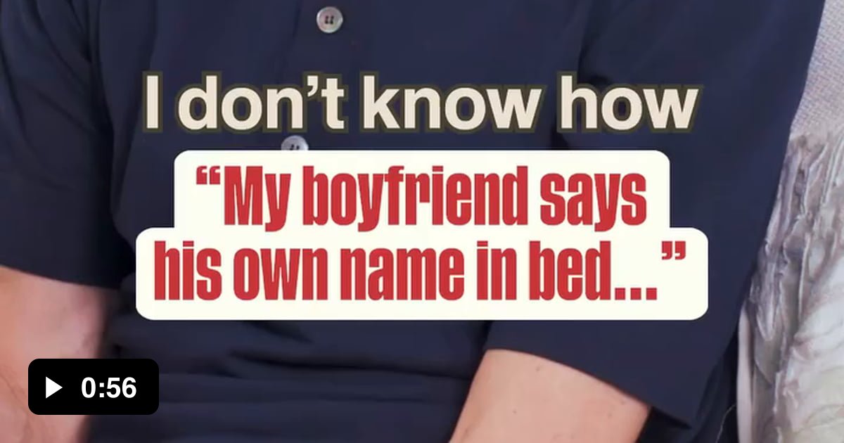 Boyfriend moans his name - 9GAG