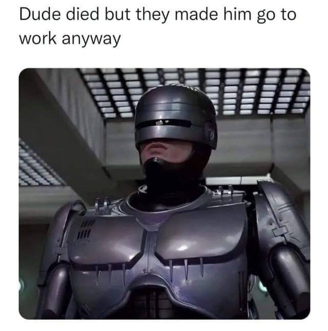 Robocop in 1 sentence - 9GAG