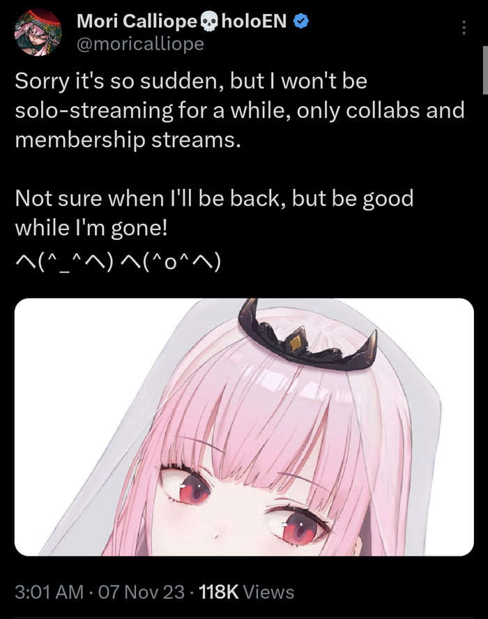 Calli announces she is taking a break from normal streams - 9GAG