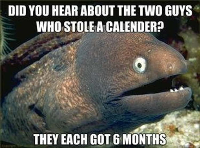 Bring back bad joke eel - 9GAG