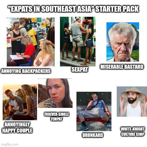 "Expats in Southeast Asia" starter pack - 9GAG