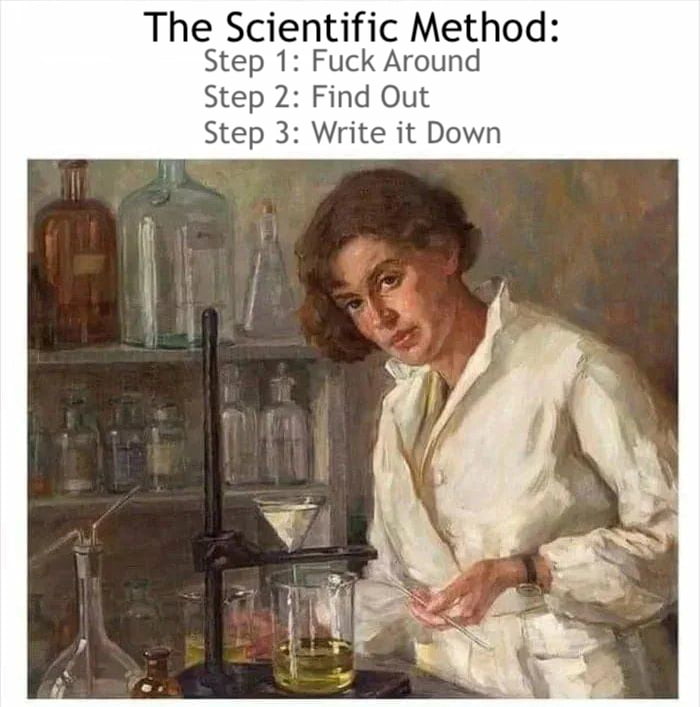 Perfected Scientific Method - 9GAG