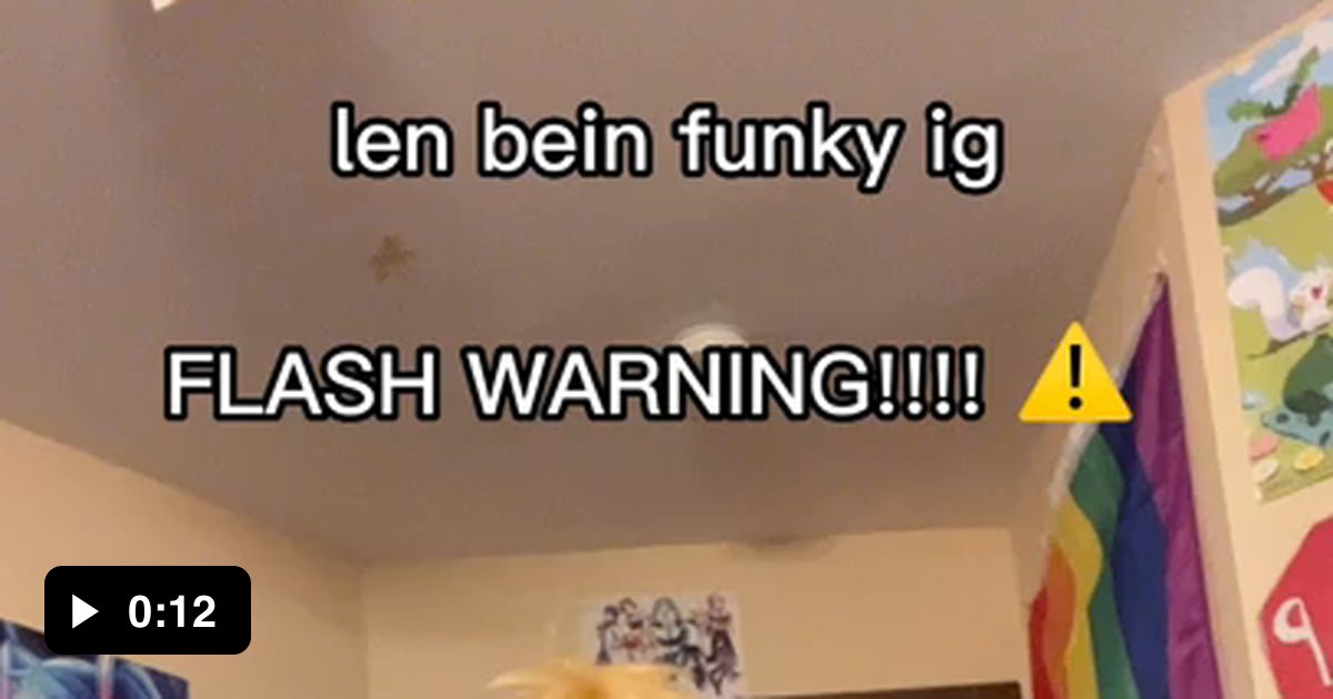 Len being funky ig FLASH WARNING!!! - 9GAG