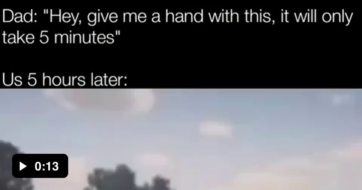 Dad's side quest - 9GAG