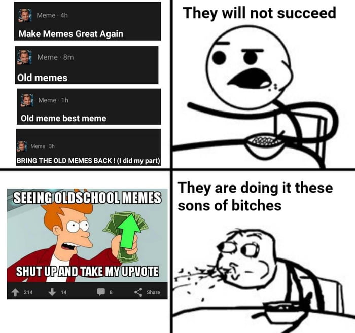 Bring back old school meme - 9GAG