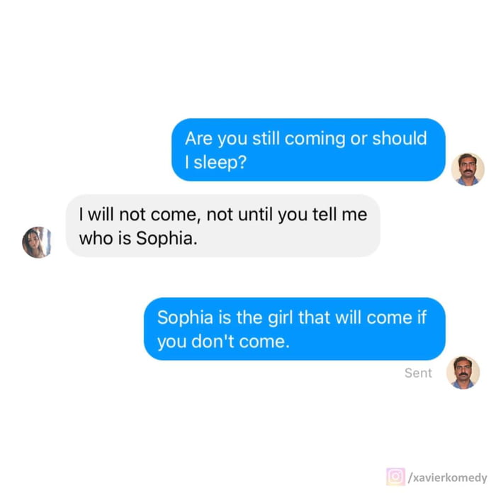 Sophia have some dignity and stop being the side chick! - 9GAG