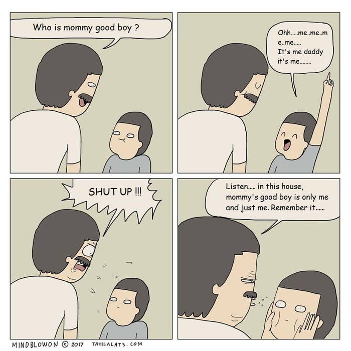 Who is Mommy's good boy ? - 9GAG