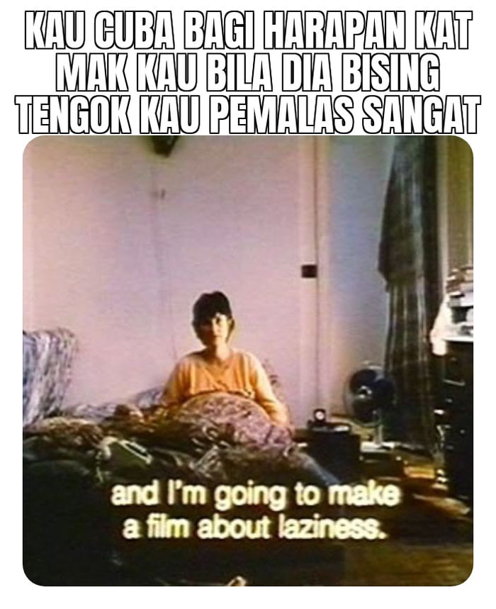 Jadi pemalas sebab sedang mencari makna hidup. Hahaha - 9GAG
