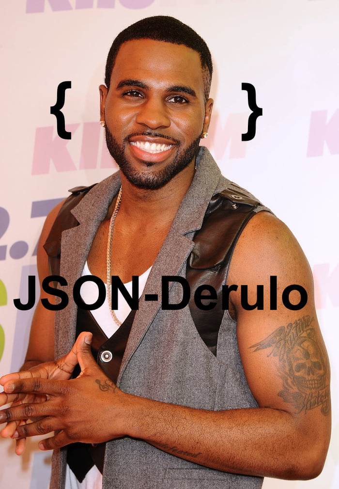 JSON Derulo - 9GAG