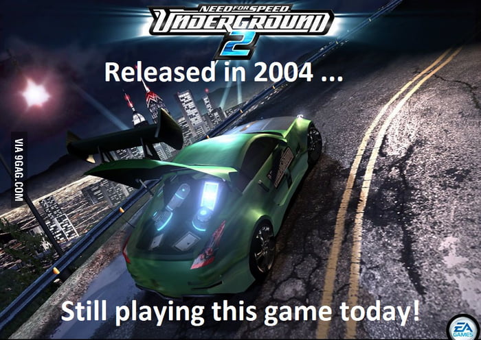 After 10 years NFSU2 is still here! - 9GAG