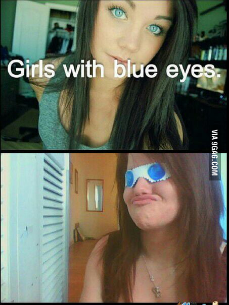 Girls with blue eyes - 9GAG