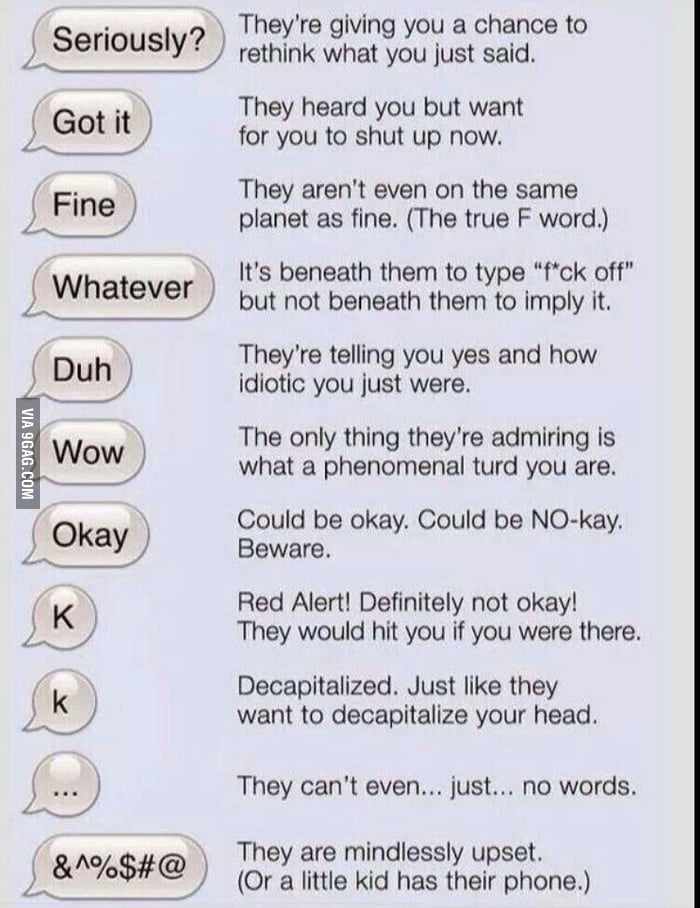 The true meanings of girls texts - 9GAG