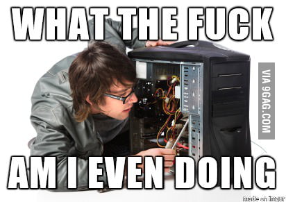 My computer broke, and I made the mistake of trying to fix it on my own ...