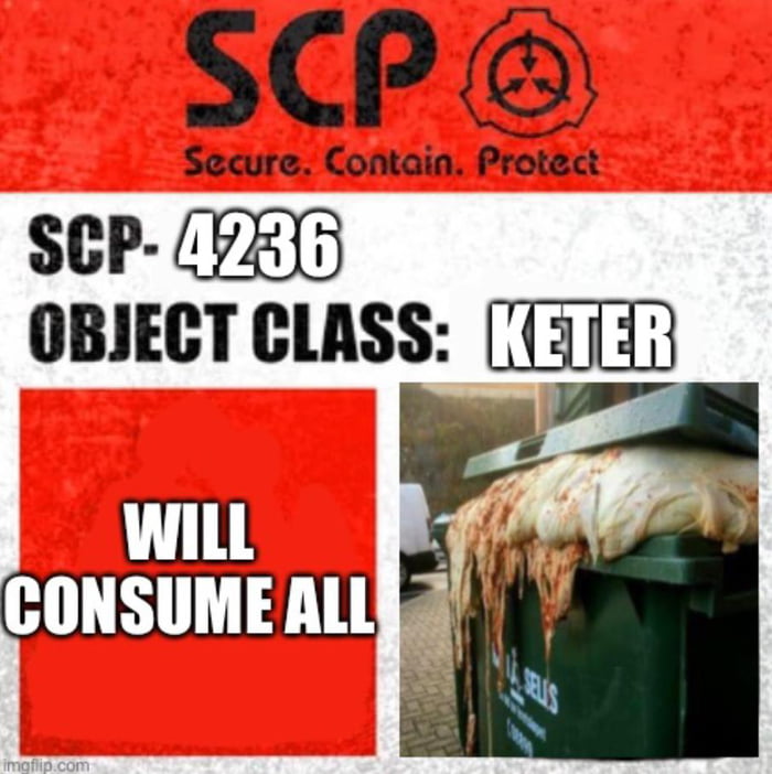 Scp 4236, the consumer of all - 9GAG