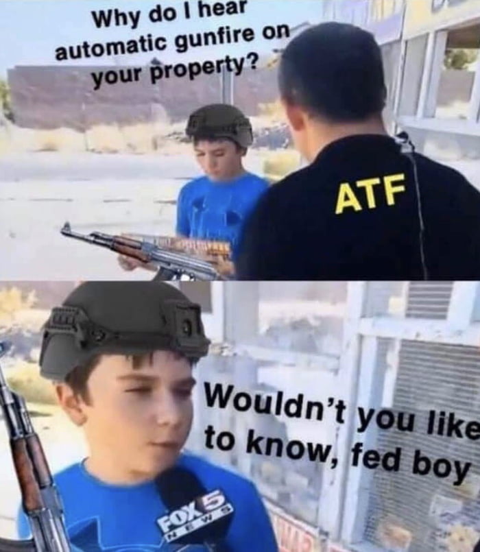 F**k off fed bois - 9GAG