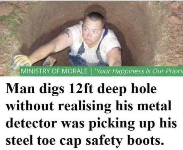 Just keep digging! - 9GAG