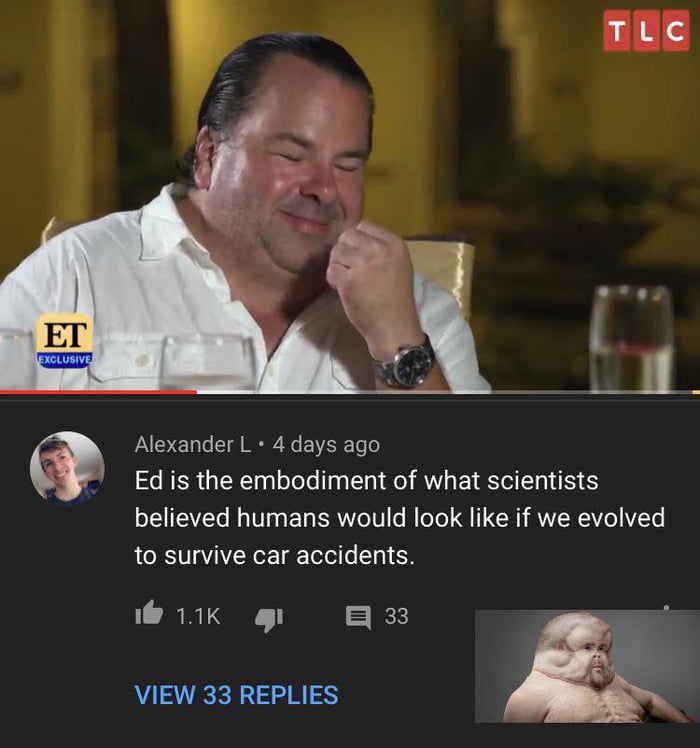 Big Ed can survive car crashes - 9GAG