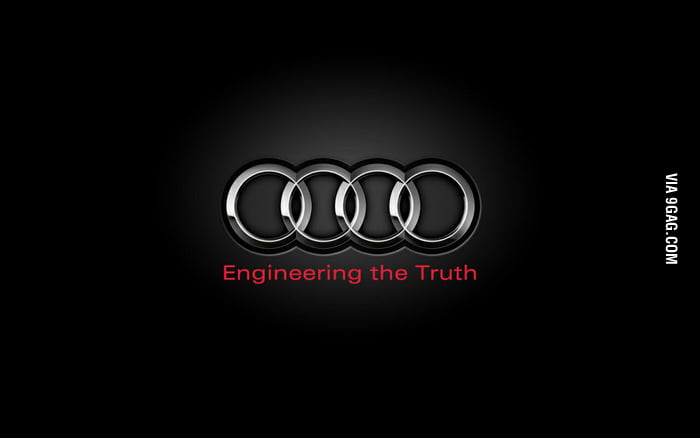 Audi's new slogan - 9GAG
