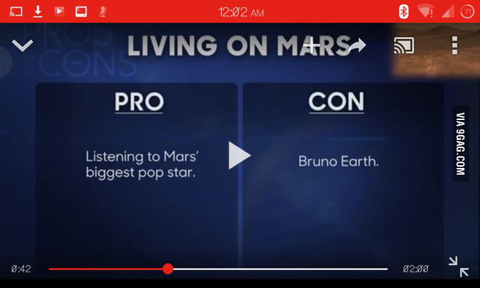 Yaah bruno earth if you know what I mean... - 9GAG