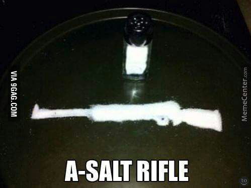 A-SALT RIFLE! A-SALT RIFLE CORAL!!!!!!! - 9GAG
