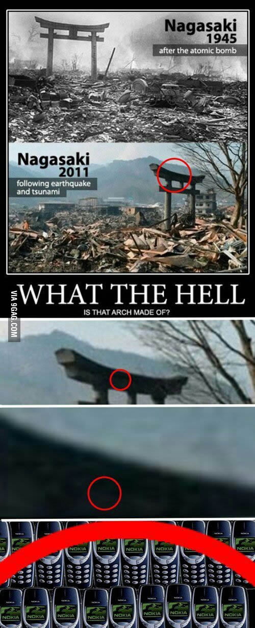 It's official, Nokia is atomic bomb proof. - 9GAG