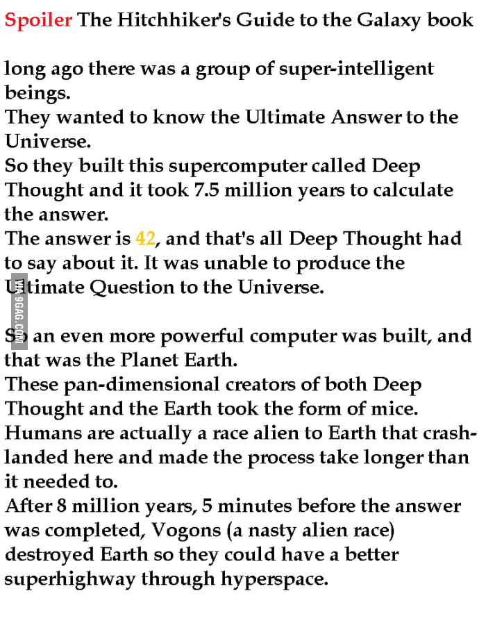 Ever wanted to know why 42 is the answer to everything?? - 9GAG