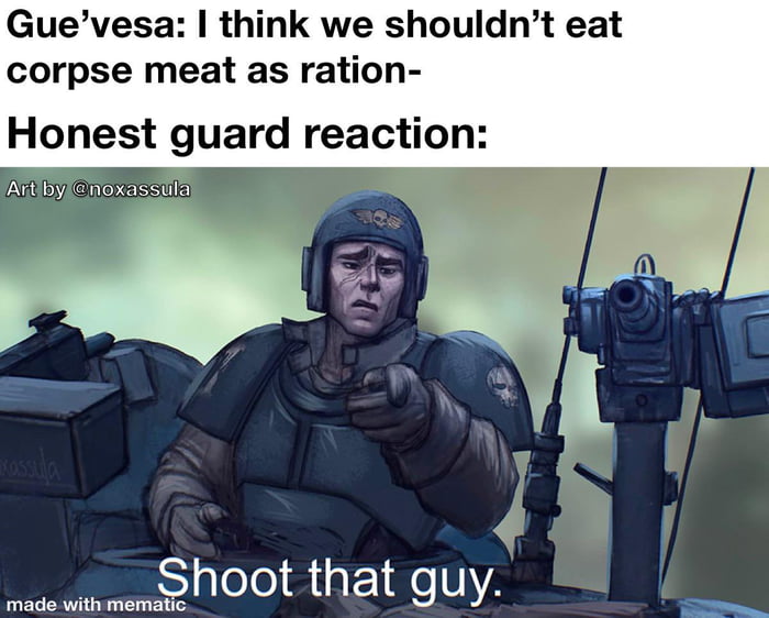 We need more memes about gue’vesa. - 9GAG