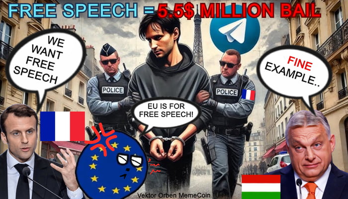 Pavel Durov arrest meme + EU Macron FREE SPEECH - 9GAG