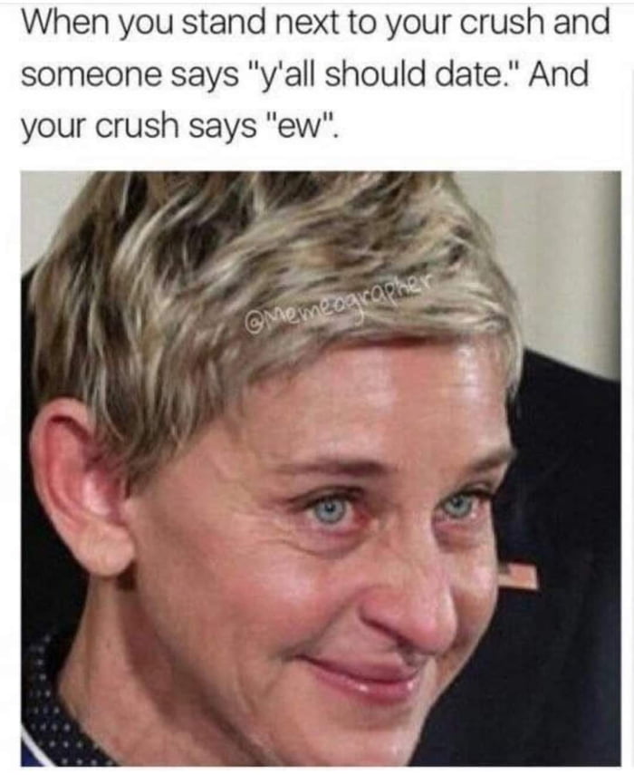 That moment when your crush delivers the ultimate rejection. - 9GAG