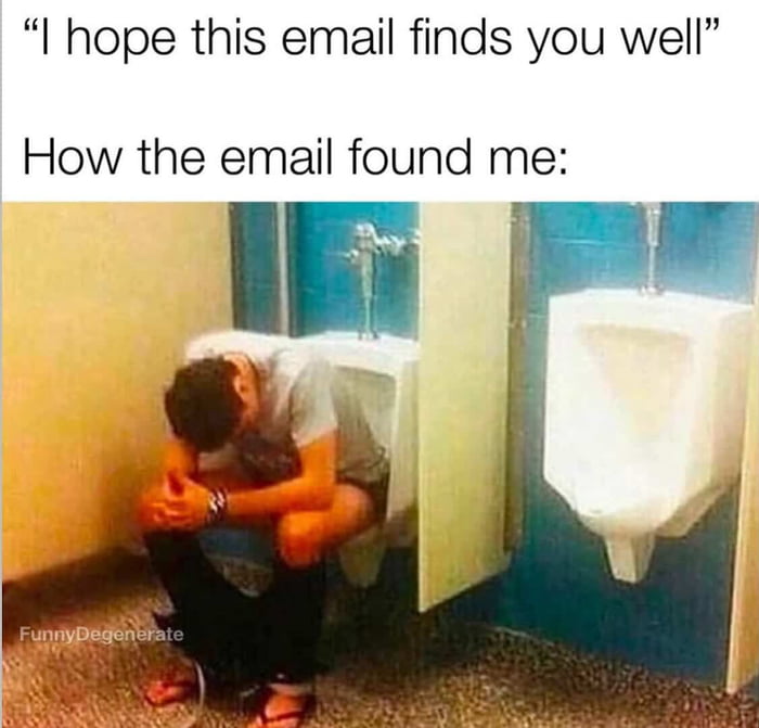 When that email finds you exactly like this. - 9GAG