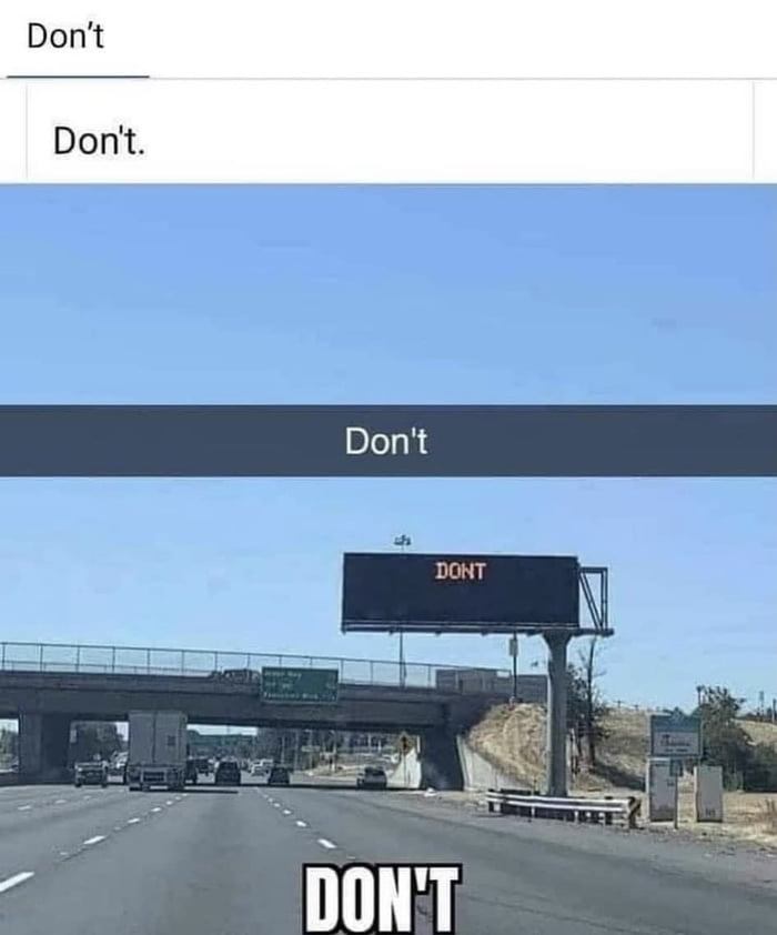 Don’t - 9GAG