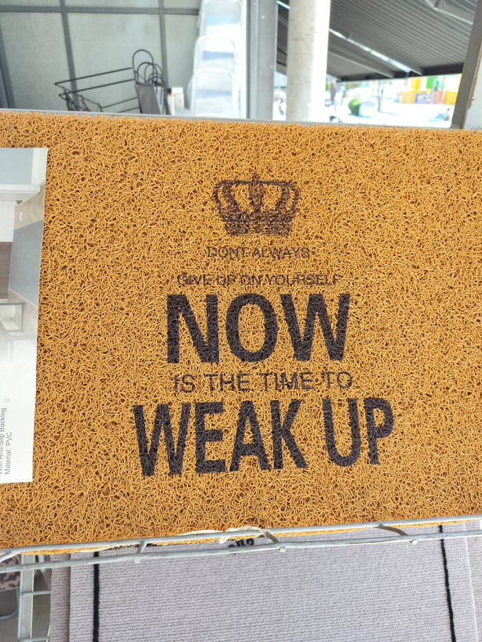 Dear front door mat , I don't understand what you want me to do. - 9GAG