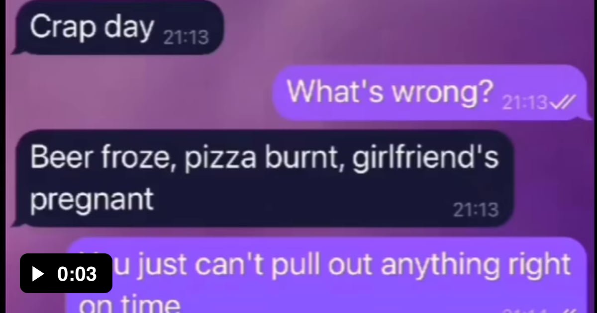 Why to pull out? - 9GAG