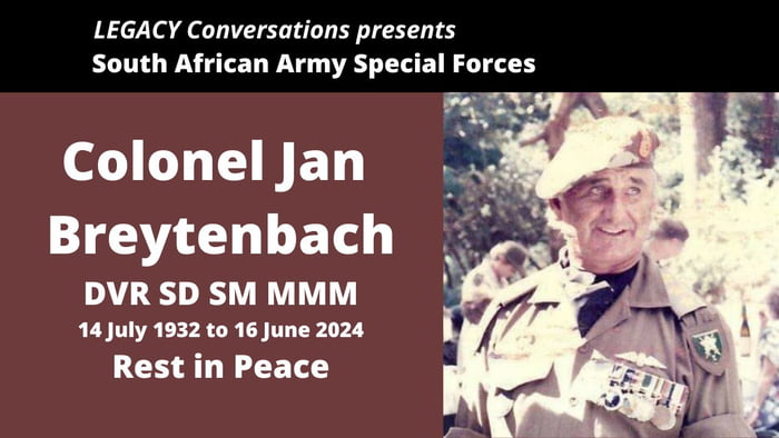 A bit late with the news sorry. Madlad Col. Jan Breytenbach the ...