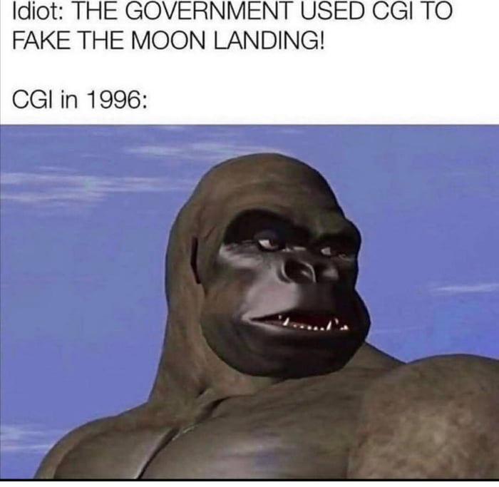 Moon landing CGI was so advanced back then - 9GAG