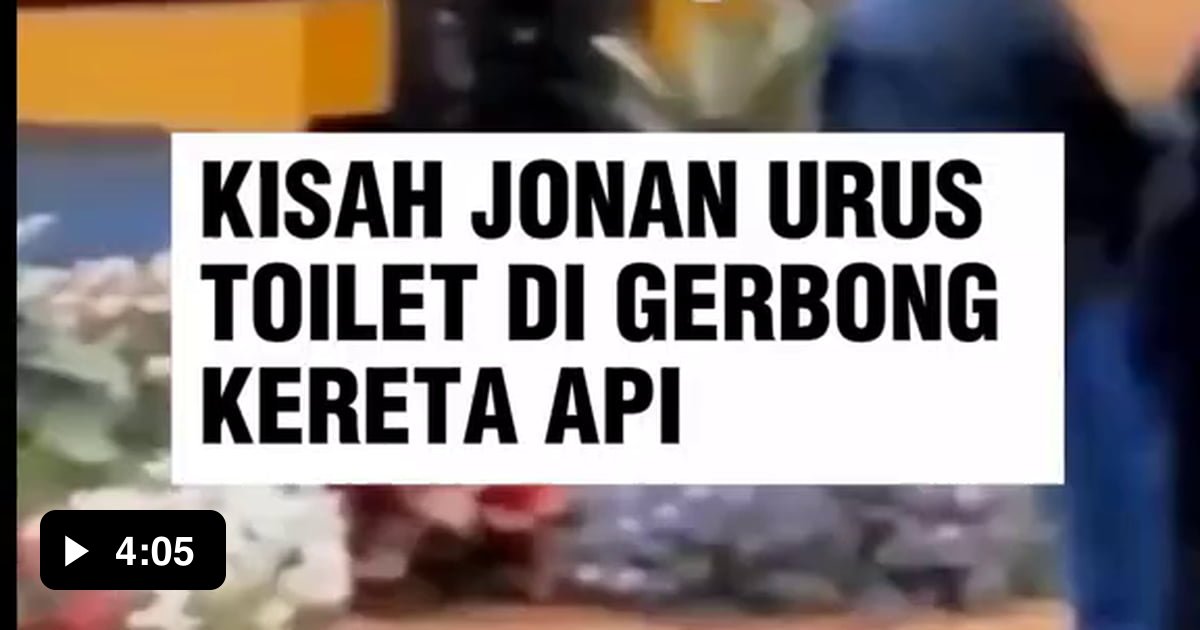 Kisah pak jonan ngurus toilet di gerbong kereta - 9GAG