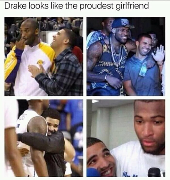 Drake‘s so happy to be with them - 9GAG