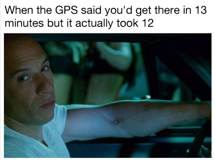 Too fast, too furious - 9GAG