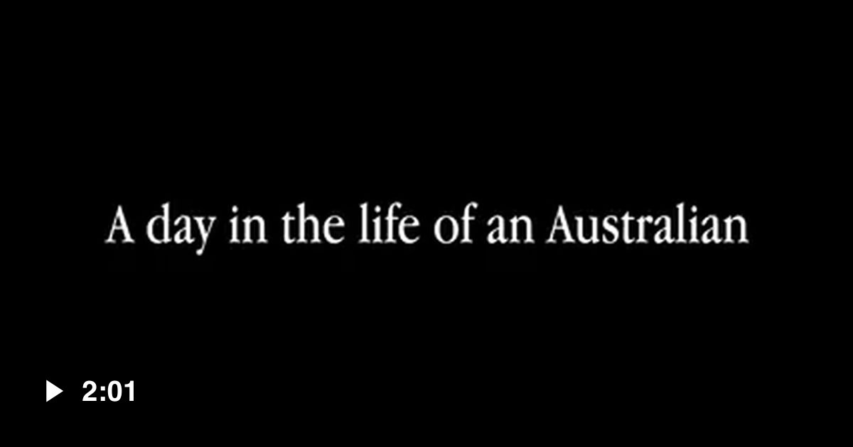 A day in the life of an Australian - 9GAG
