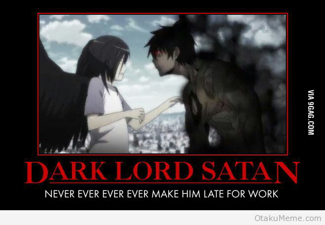 Devil is a part timer fans will know - 9GAG