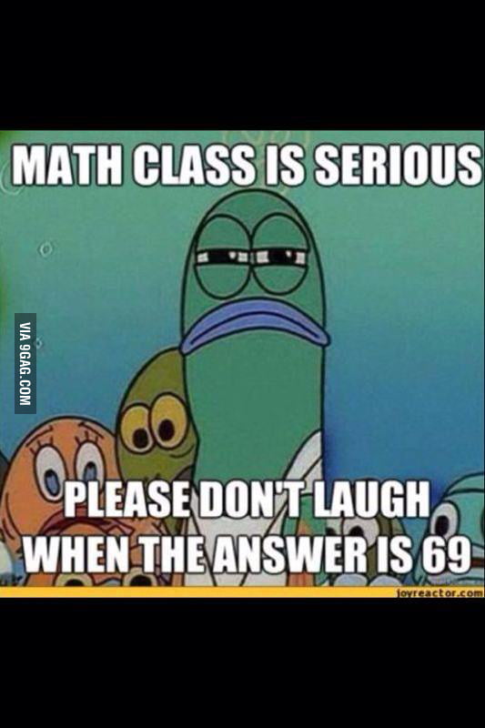 Math class lol - 9GAG
