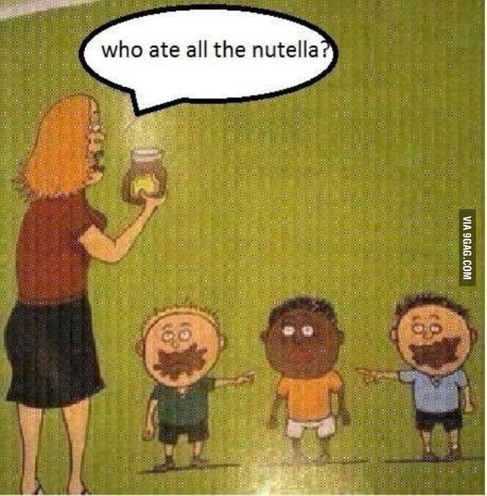 Who ate all the nutella? - 9GAG