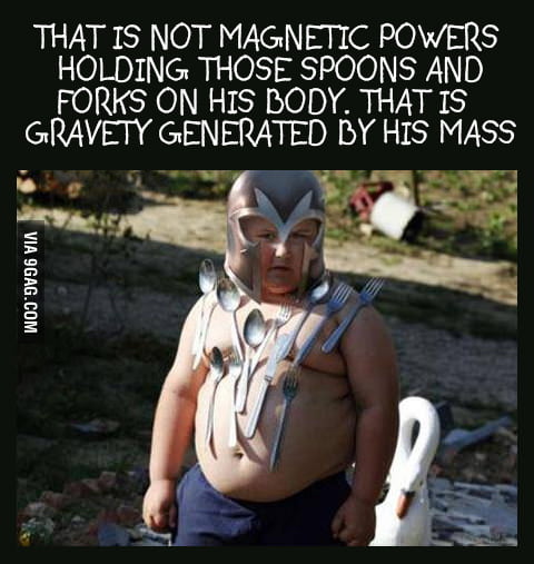 Fat Magneto-boy - 9GAG